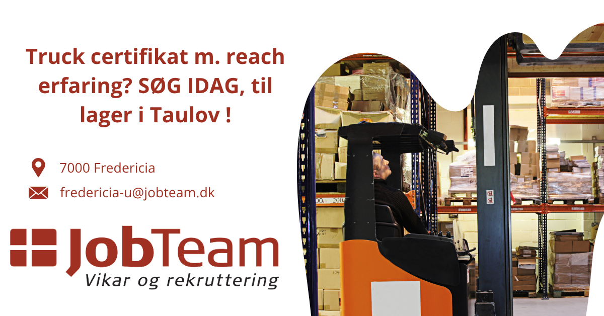 Erfaren truckføre m. Reach erfaring søges til virksomhed i Taulov