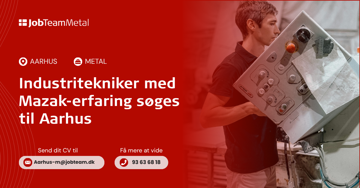 Er du industritekniker med erfaring indenfor Mazak?
