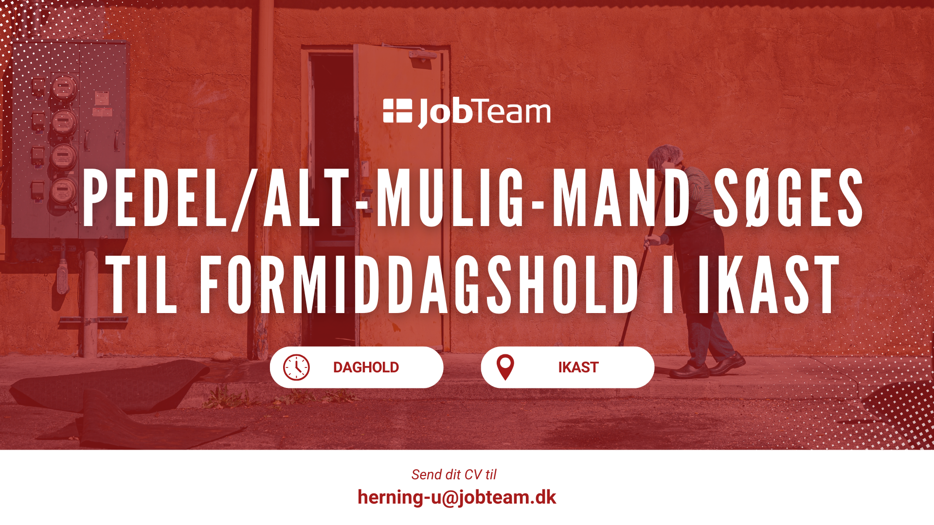 Alt-mulig-medarbejder søges til formiddagshold i Ikast