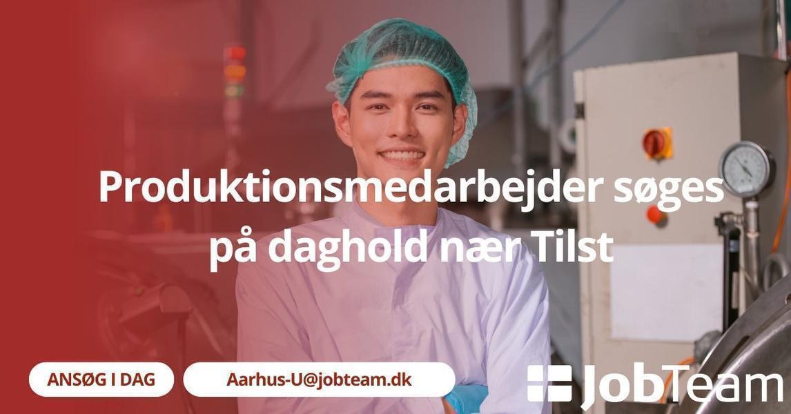 Produktionsmedarbejder søges på daghold nær Tilst