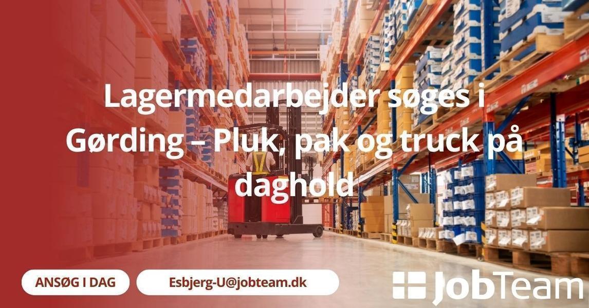 Lagermedarbejder søges i Gørding – Pluk, pak og truck på daghold