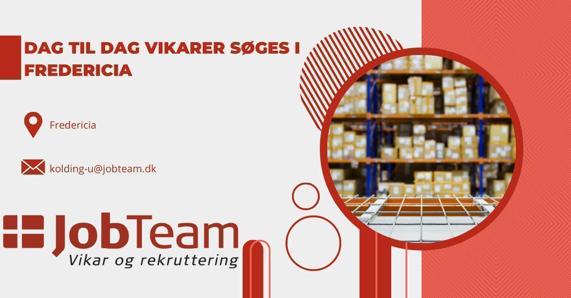 Dag til dag vikarer søges i Fredericia
